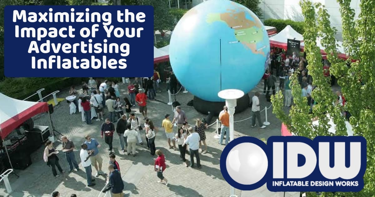 Maximizing the Impact of Your Advertising Inflatables